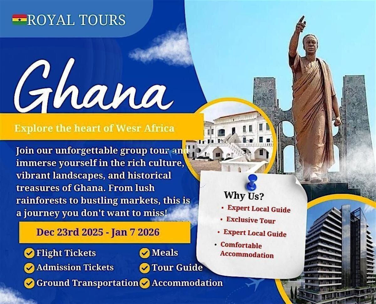 Ghana Events – ROYAL TOURS - viewGhana - Your ultimate guide to Ghana