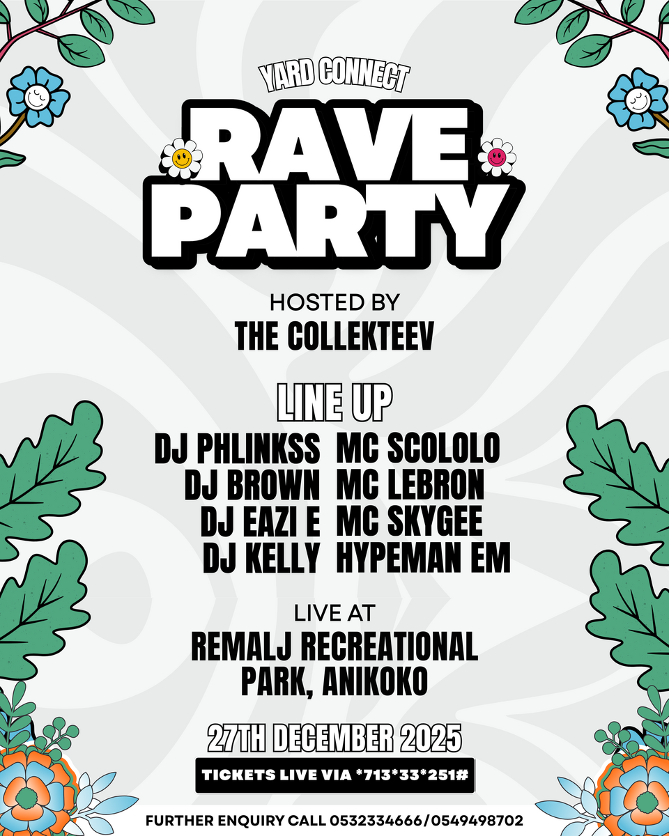 Ghana Events – YARDCONNECT: RAVE PARTY - viewGhana - Your ultimate ...